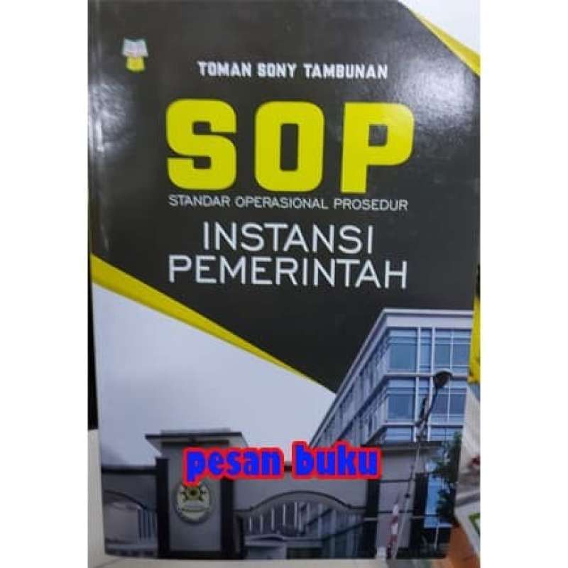 Promo Buku Sop Standar Operasional Prosedur Instansi Pemerintah Diskon ...