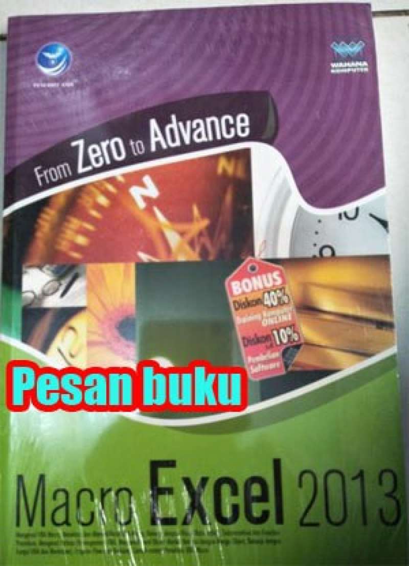 Promo Buku From Zero To Advance, Macro Excel 2013 - Wahana Komputer ...