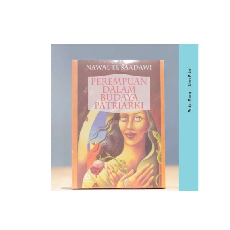 Promo Buku Perempuan Dalam Budaya Patriarki - Nawal El Saadawi Diskon 23% Di Seller Malini Store ...