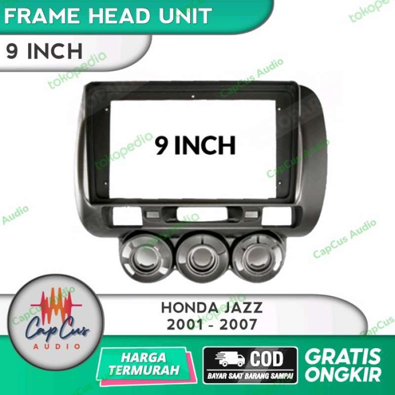 Promo Frame Head Unit 9 Inch Honda Jazz 2001 - 2007 / Panel Android ...