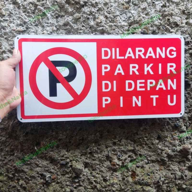 Jual Rambu Dilarang Parkir Papan Sign Plat Aluminium Di Seller Circlet ...