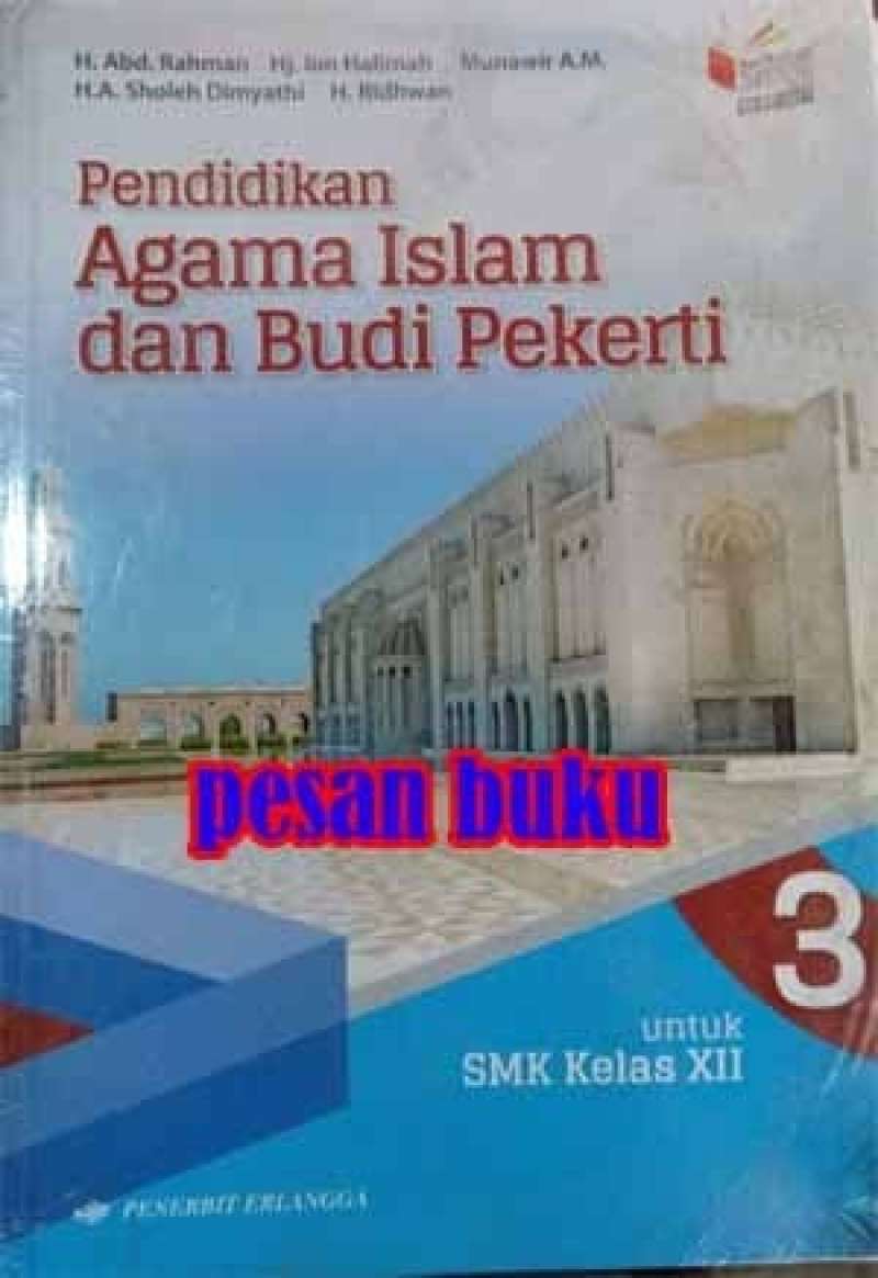 Promo Ori Buku Pendidikan Agama Islam Dan Budi Pekerti Untuk Smk Kelas Xii Diskon 26% Di Seller ...
