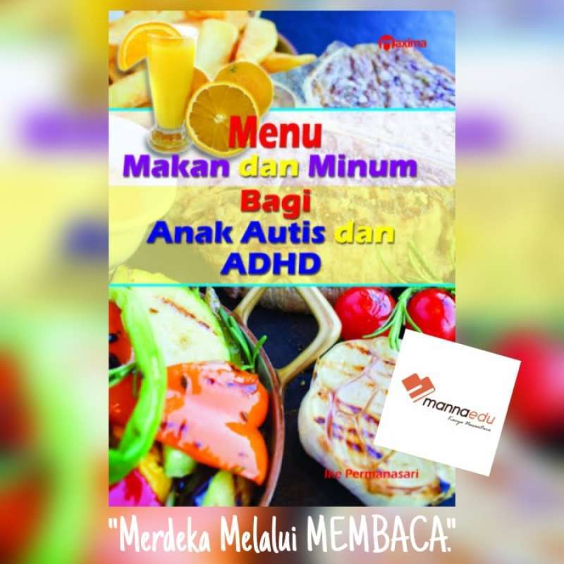 Jual Menu Autis Panduan Diet Tepat Untuk Anak Autis Foods Bonny ...