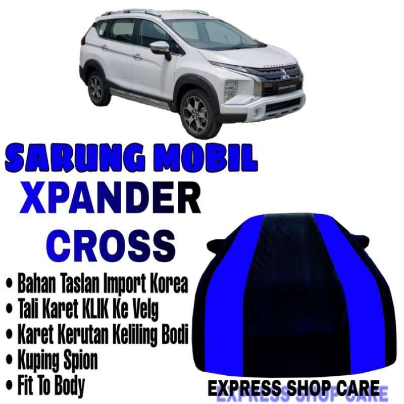 Promo Sarung Mobil Xpander Cross List Biru Body Cover Penutup Xpander ...