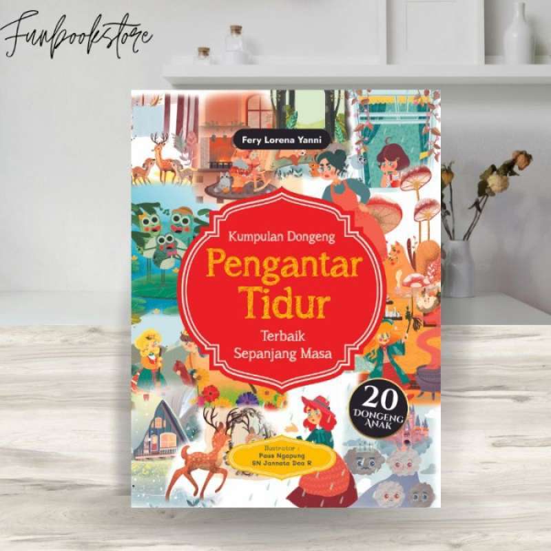 Jual Buku Anak Kumpulan Dongeng Pengantar Tidur Best Seller Di Seller ...