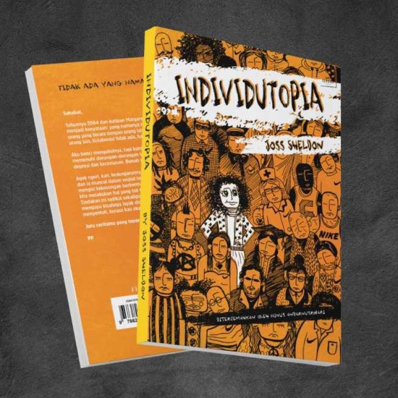 Jual Individutopia Buku Novel By. Joss Sheldon - Penerbit Teroka Press ...