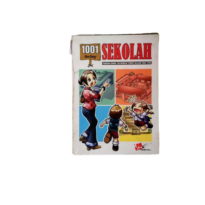 Jual BUKU 1001 TENTANG SEKOLAH PANDUAN ORANG TUA MEMILIH TEMPAT BELAJAR ... Jual BUKU 1001 TENTANG SEKOLAH PANDUAN ORANG TUA MEMILIH TEMPAT BELAJAR ...