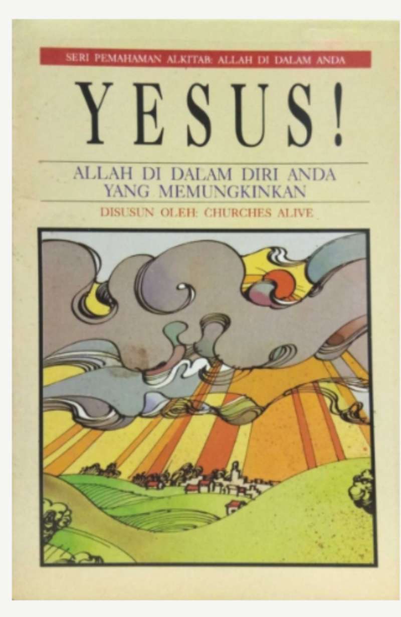 Jual Yesus! Seri pemahaman Alkitab Yesus di dalam Anda di Seller SEMI ...