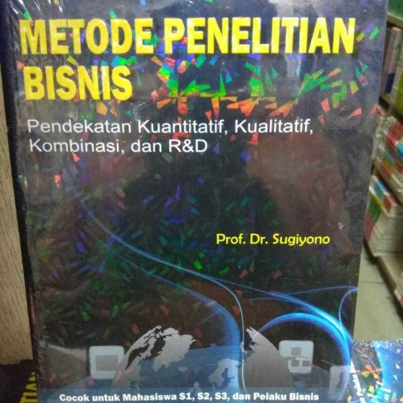 Jual Metode Penelitian Bisnis Pendekatan Kualitatif Prof Dr Sugiyono ...
