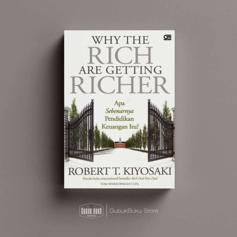 Promo Buku Why The Rich Are Getting Richer Robert T Kiyosaki