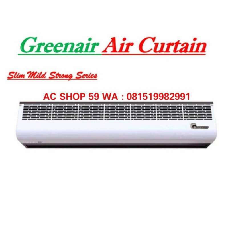 Jual Air Curtain Greenair Gv-12Sms 120Cm Slim Mild Strong Series Remote ... Jual Air Curtain Greenair Gv-12Sms 120Cm Slim Mild Strong Series Remote ...
