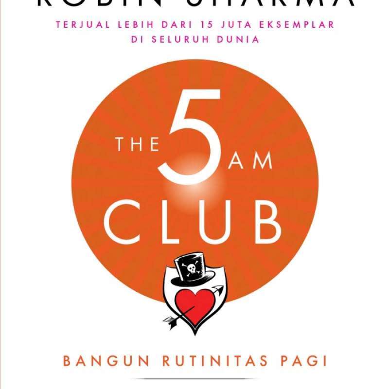 Jual Buku The 5 Am Club - By Robin Sharma (original) Di Seller Indah ...