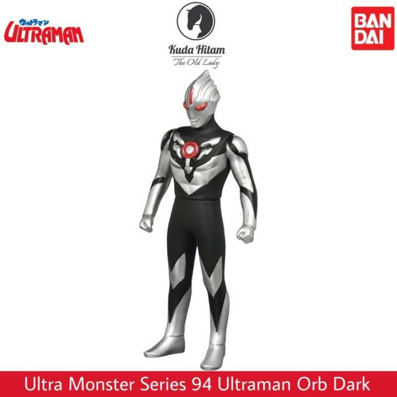 Jual Bandai Ultraman Kaiju Ultra Monster Series 94 Ultraman Orb Dark Di ...