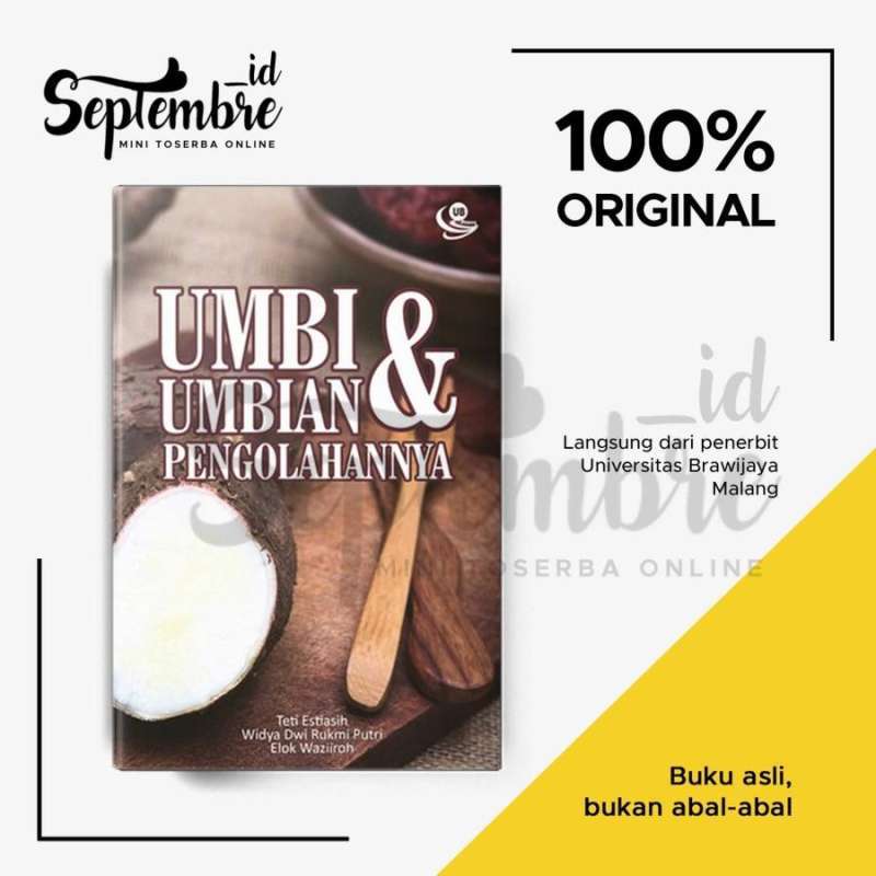 Jual Buku Umbi-umbian Dan Pengolahannya Di Seller Septembreia ... Jual Buku Umbi-umbian Dan Pengolahannya Di Seller Septembreia ...
