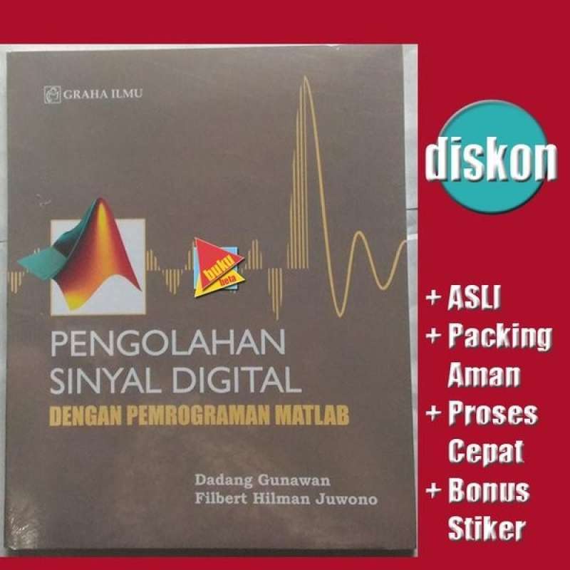 Promo Pengolahan Sinyal Digital dengan Pemrograman Matlab - Dadang ...
