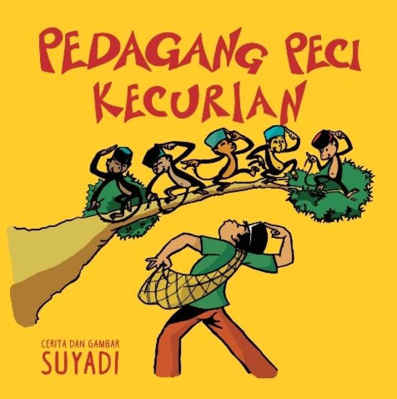 Promo SERI DONGENG PAK RADEN: PEDAGANG PECI KECURIAN Pak Raden Diskon ... Promo SERI DONGENG PAK RADEN: PEDAGANG PECI KECURIAN Pak Raden Diskon ...