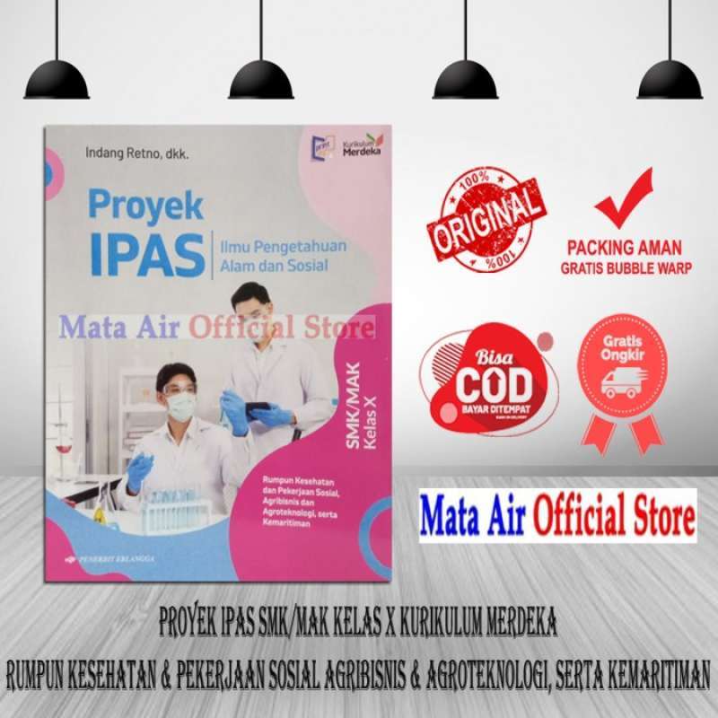 Promo Original Proyek Ipas Smk/Mak Kelas X Kurikulum Merdeka - Erlangga ...