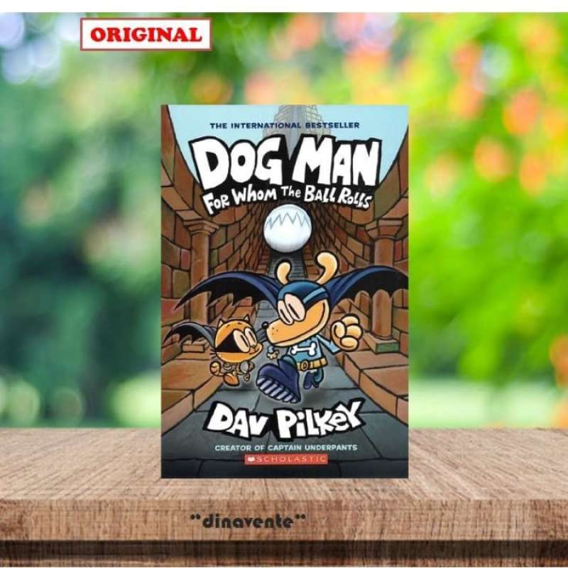 Jual Dog Man: For Whom The Ball Rolls, Dog Man #7 By Dav Pilkey Di ...
