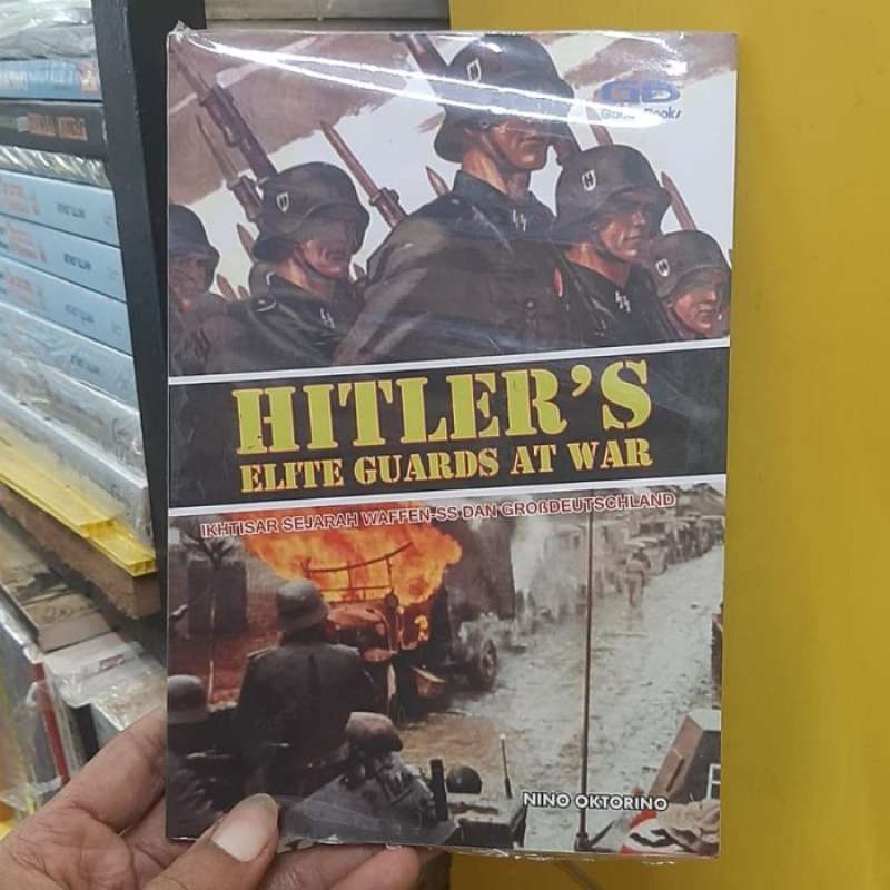 Promo Hitler'S Elite Guard At War By Nino Oktorino Original Diskon 23% ...