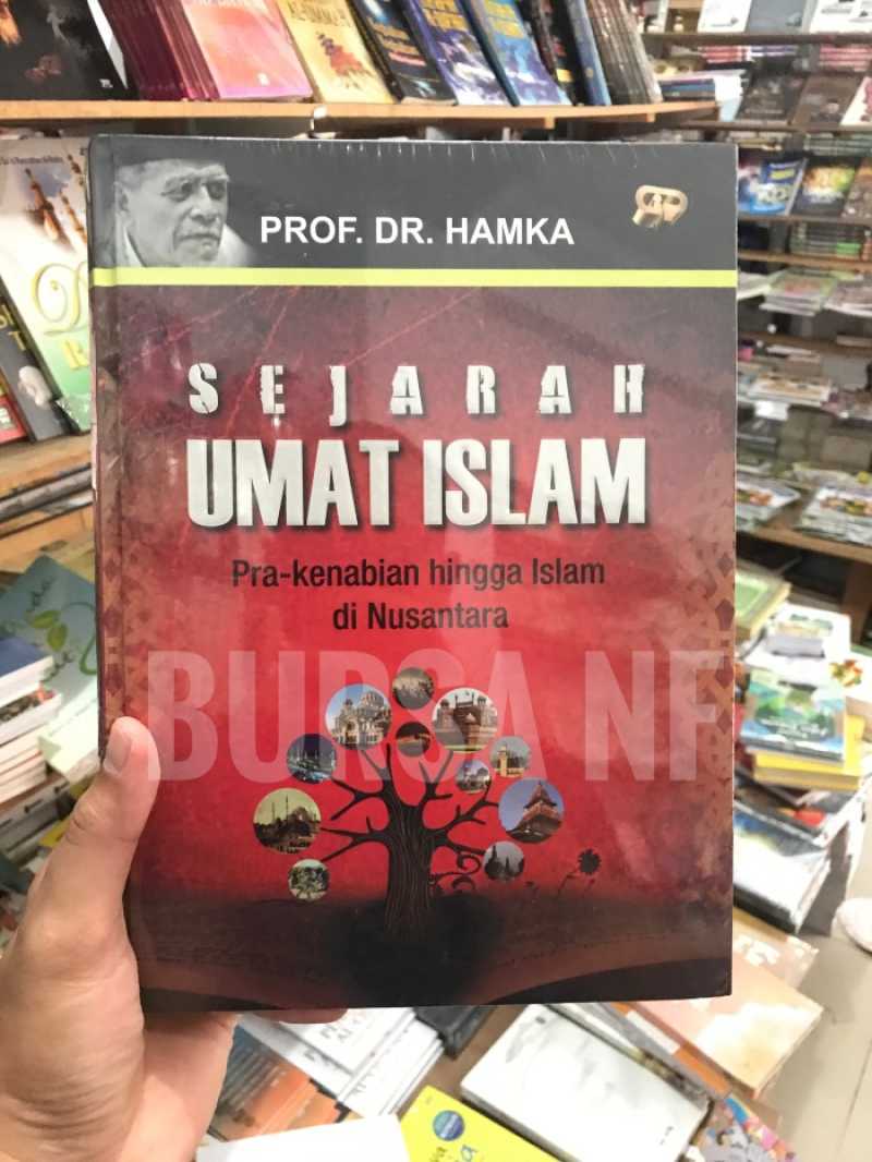 Promo Sejarah Umat Islam Dari Pra Kenabian Hingga Islam Di Nusantara