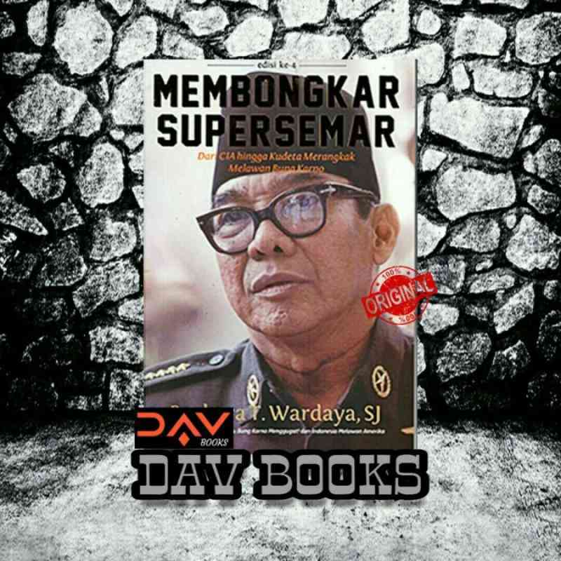 Promo Buku Membongkar Supersemar Dari Cia Hingga Kudeta Merangkak ...