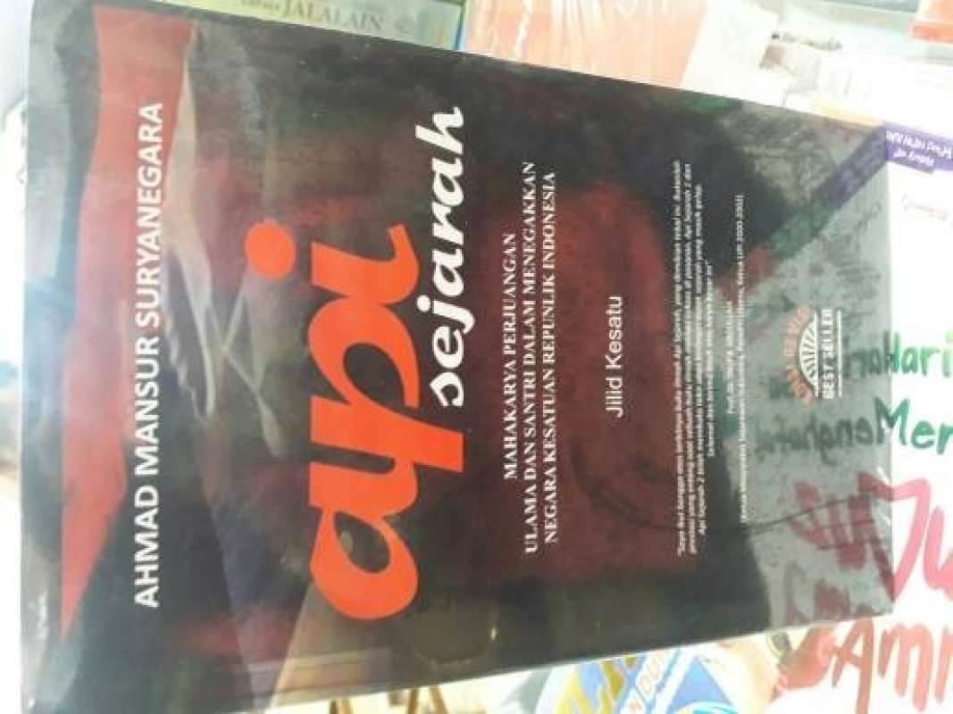 Promo Buku Api Sejarah ( Ahmad Mansur Suryanegara ) Diskon 23% di ...