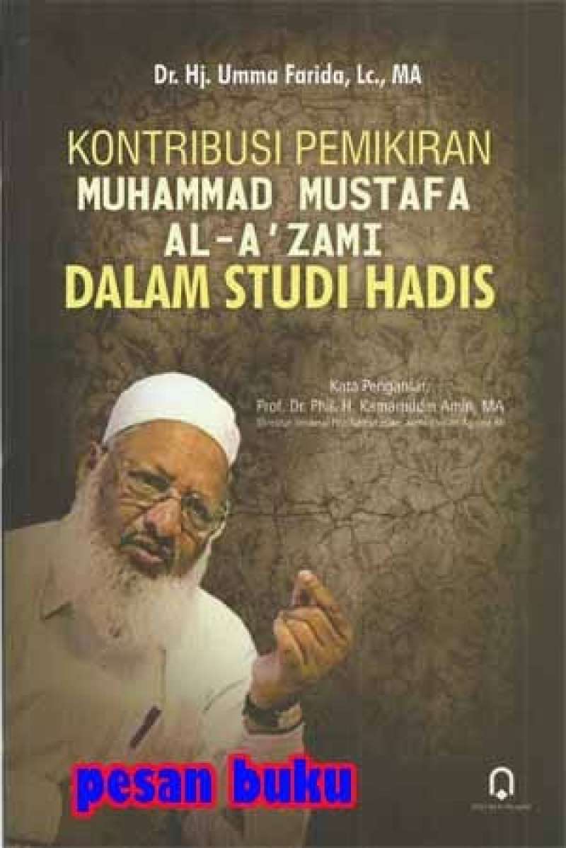 Promo Buku Kontribusi Pemikiran Muhammad Mustafa Al-Azami Dalam Studi ...