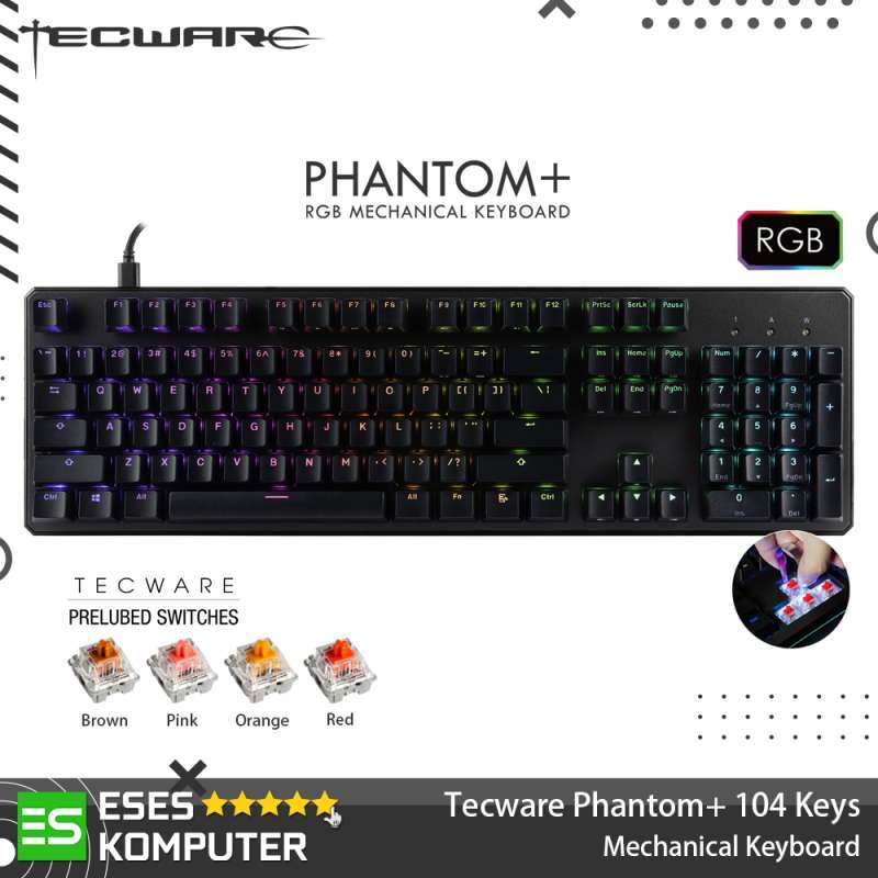 Jual Keyboard Tecware Phantom+ 104 RGB | Mechanical Keyboard Gaming di ...