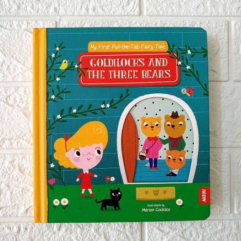 Promo My First Pull-the-tab Fairy Tale: Goldilocks And The Three Bears ...