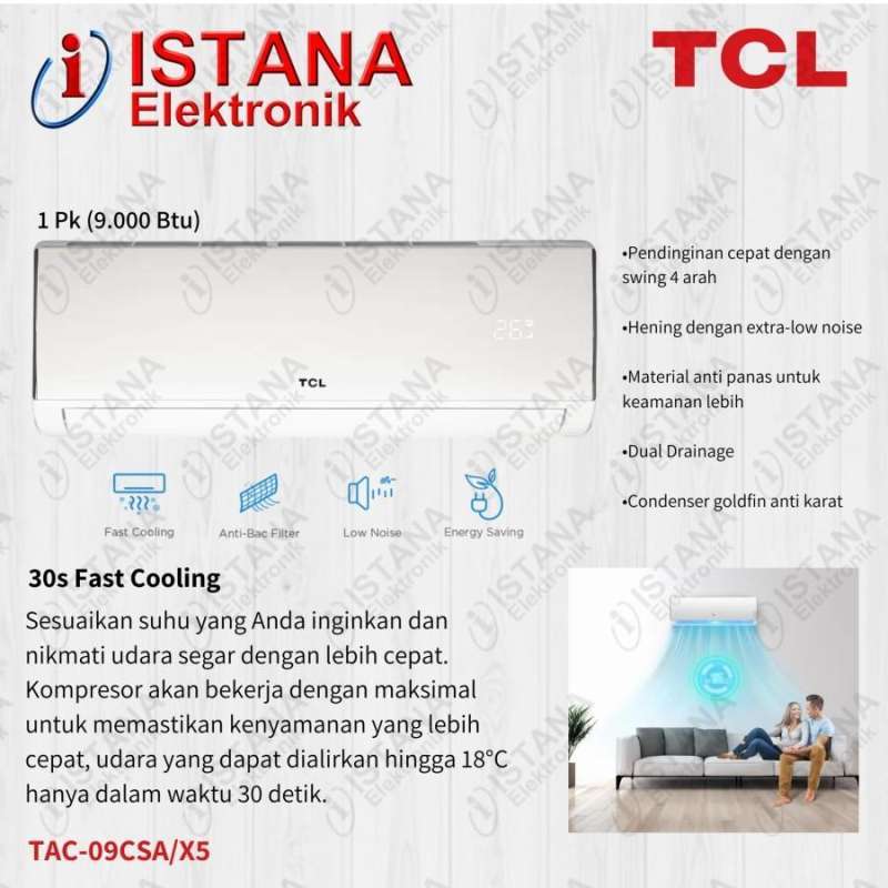 Jual TCL AC SPLIT 1 PK ELITE X5 SERIES TAC-09CSA/X5 di Seller Istana Elektronik Palembang - 20 ...
