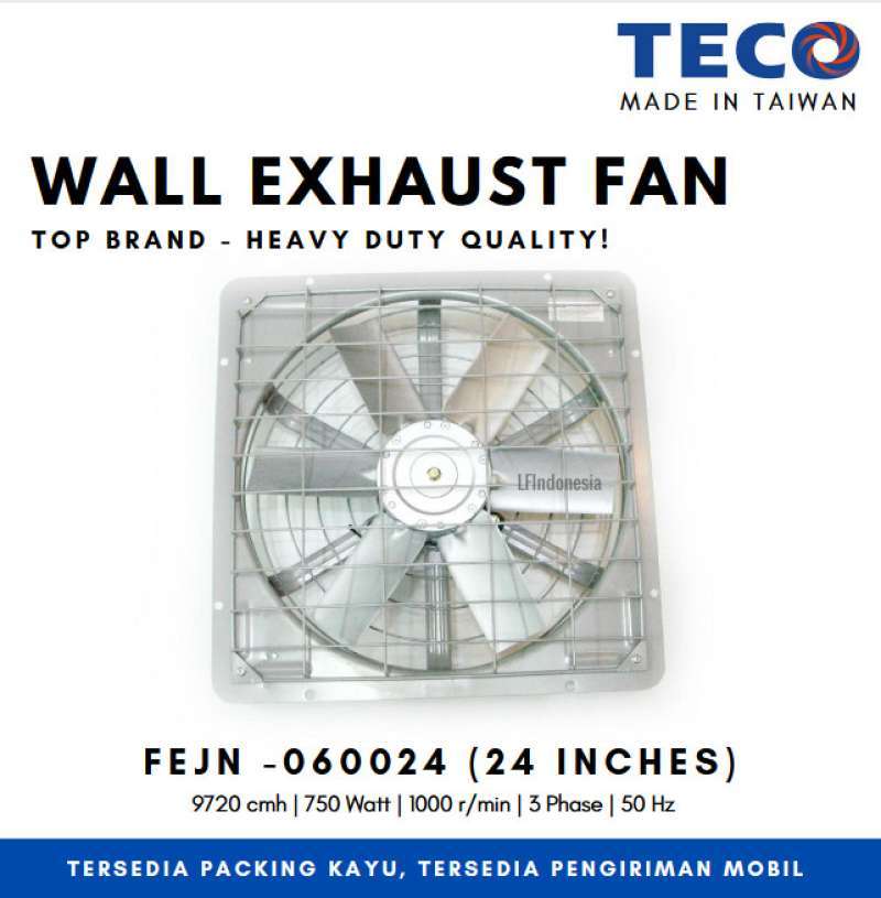 Promo Wall Exhaust Fan Teco Taiwan Fejn 060024 (24) 380v Diskon 23% Di ...