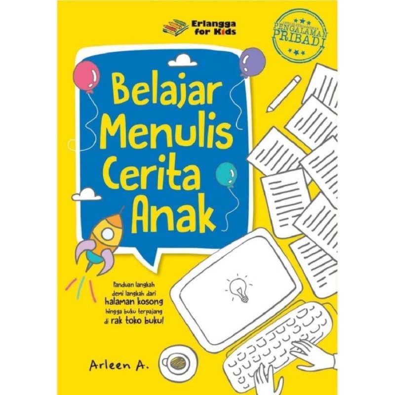 Promo Buku Belajar Menulis Cerita Anak Berdasarkan Pengalaman Pribadi