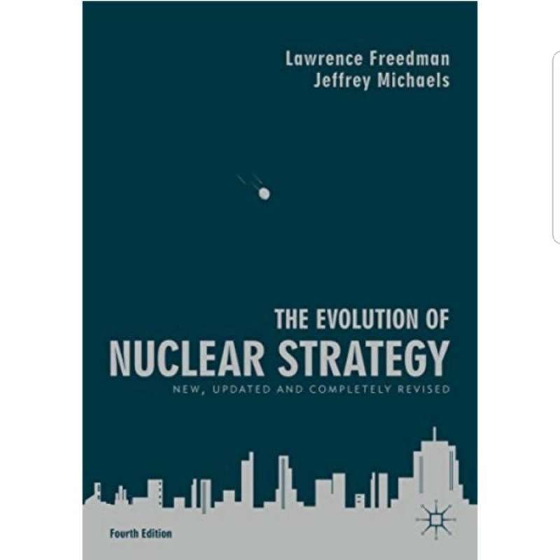 Promo Buku The Evolution Of Nuclear Strategy Diskon 26% Di Seller Onic Shop - Harapan Jaya, Kota ...