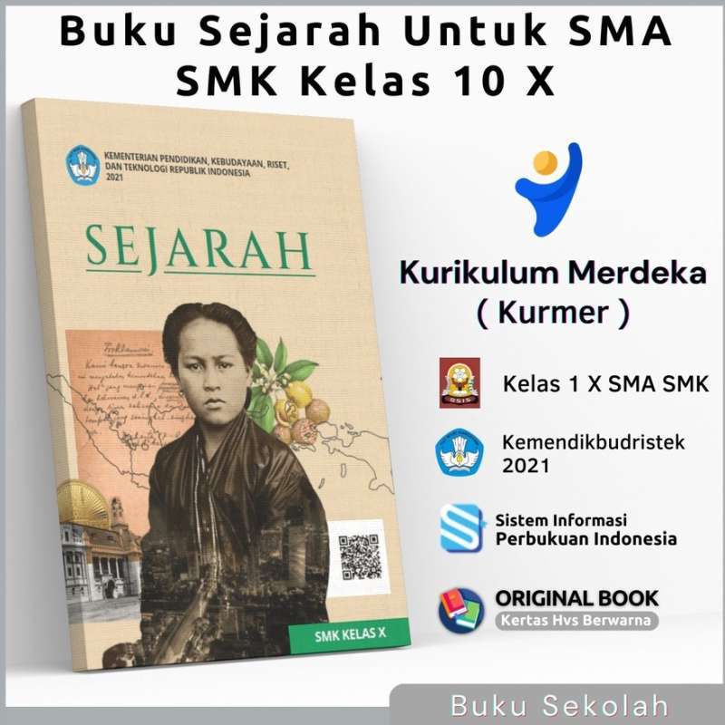 Jual Sejarah Kelas X Kurikulum Merdeka Kemendikbud Original Harga Termurah Juni 2024 | Blibli