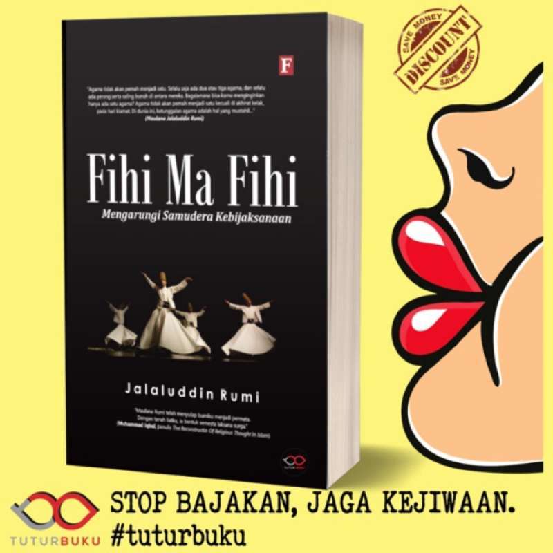 Jual Soft Cover Fihi Ma Fihi - Jalaluddin Rumi di Seller Tutur Buku ...
