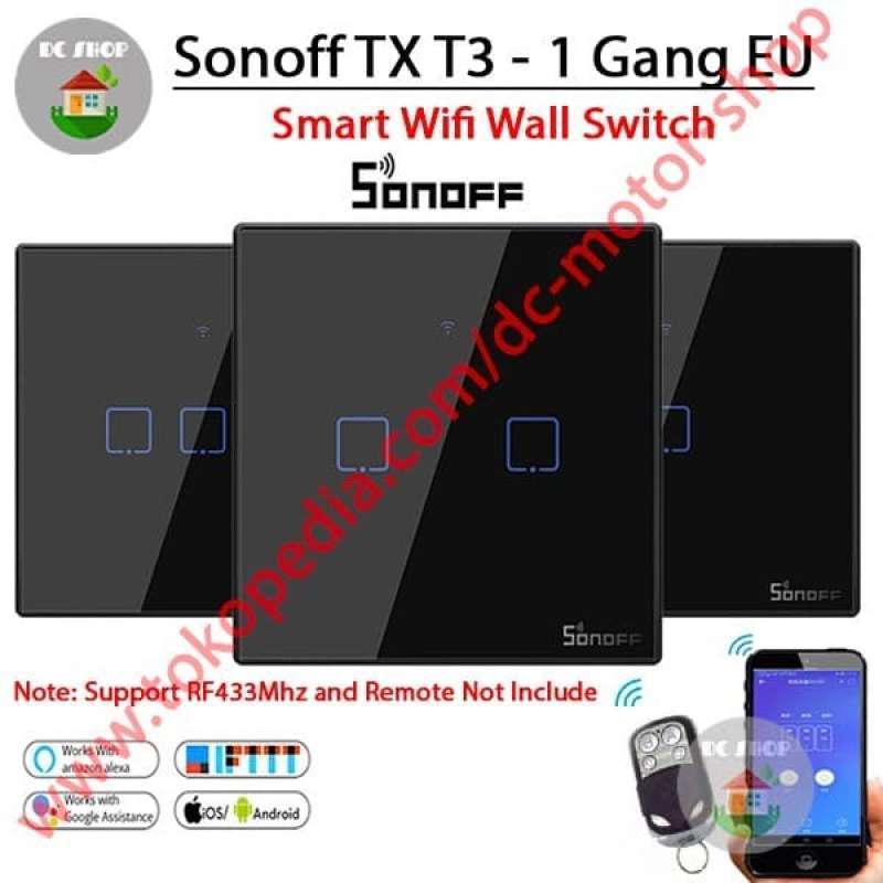 Promo SONOFF Touch TX T3 EU-1Gang Wi-Fi & RF 433Mhz Wall Touch Smart ...
