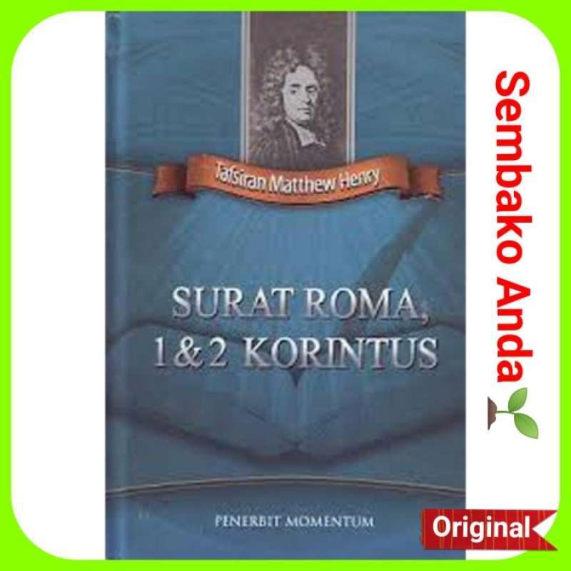 Promo Tafsiran Alkitab Matthew Henry Surat Roma, 1 & 2 Korintus Diskon ...