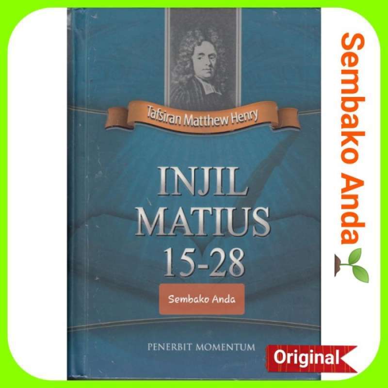 Promo Tafsiran Alkitab Matthew Henry Injil Matius 15-28 Diskon 23% di ...