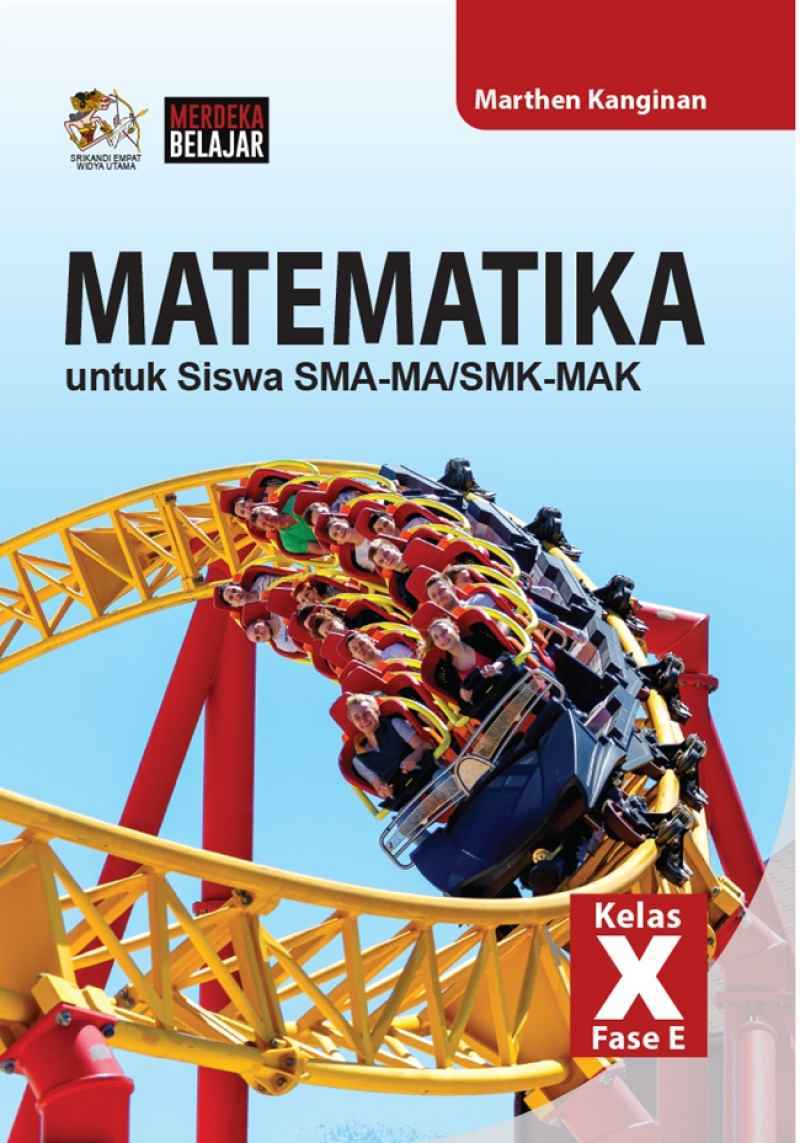 Jual Sma-Ma/Smk-Mak Kls.10 Fase E - Matematika : Kur.Merdeka di Seller Gramedia Official Store ...