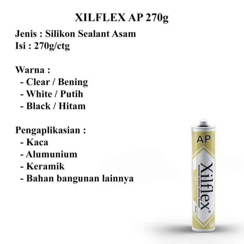 Jual Silicone Sealant XILFLEX AP 270g Lem Keramik Lem Kaca Lem ACP ...