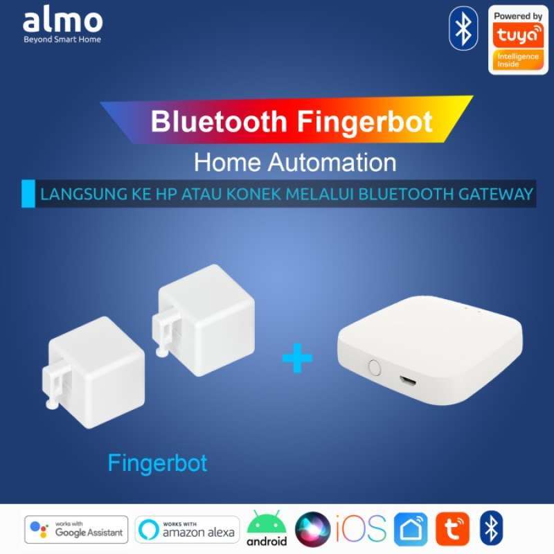 Promo ALMO TUYA BLUETOOTH BLE FINGERBOT PLUS MULTI MODE GATEWAY ANDROID IOS - TOKOSEPULUH10 ...