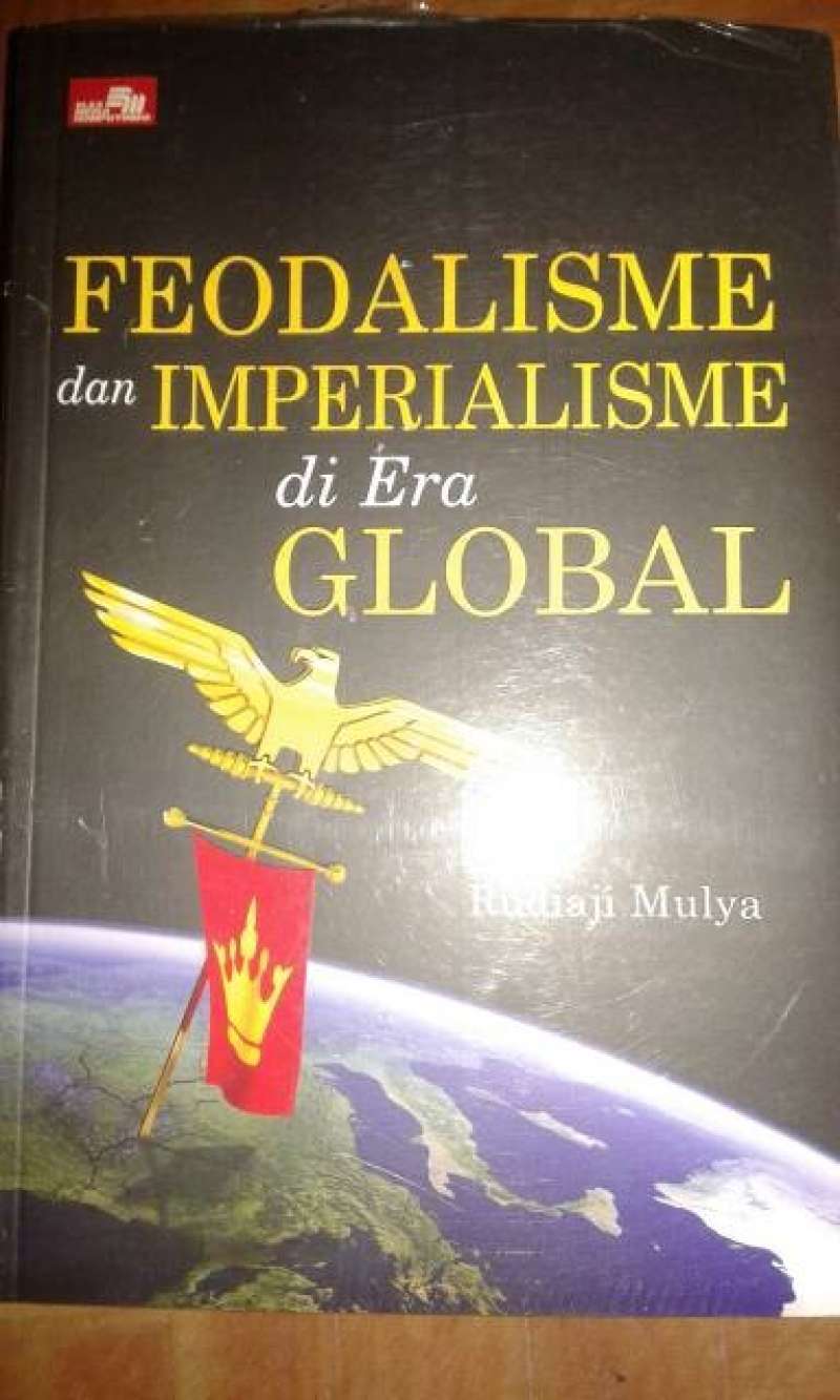 Promo Feodalisme & Imperialisme Di Era Global Diskon 23% Di Seller ...