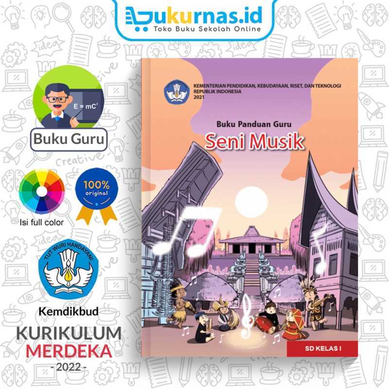 Promo Buku Panduan Guru Seni Musik Sd/mi Kelas 1 Kurikulum Merdeka Kurmer Diskon 3% Di Seller ...