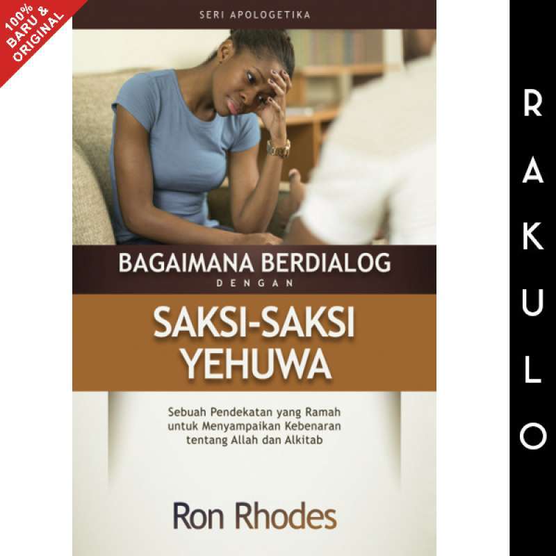 Promo Buku Bagaimana Berdialog Dengan Saksi Saksi Yehuwa - Ron Rhodes ...