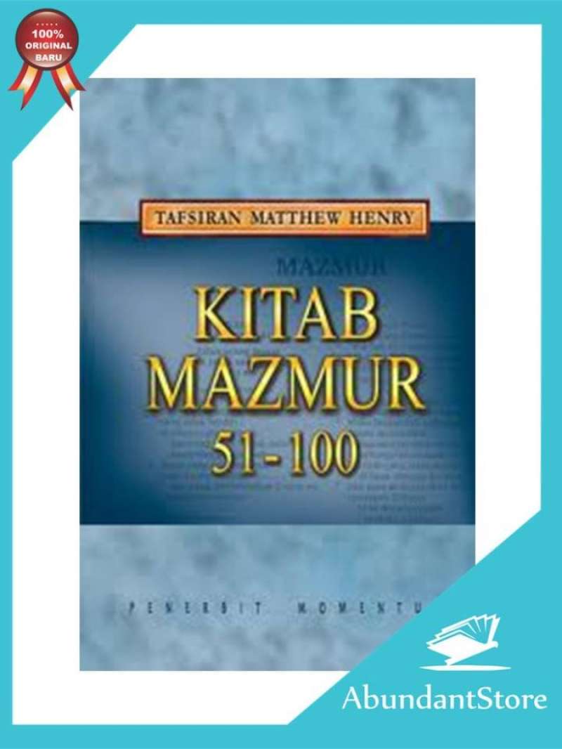 Promo Buku Tafsiran Matthew Henry - Kitab Mazmur 51-100 Diskon 23% Di Seller Anjangsana Store ...