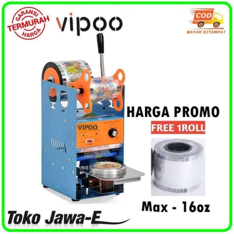Promo Vipoo Press Gelas Plastik Sealing Machine Mesin Free 1 Roll Cup ...