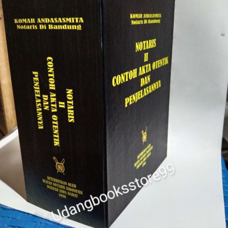 Jual Buku Notaris Ii Contoh Akta Otentik Dan Penjelasannya By Komar Di ...