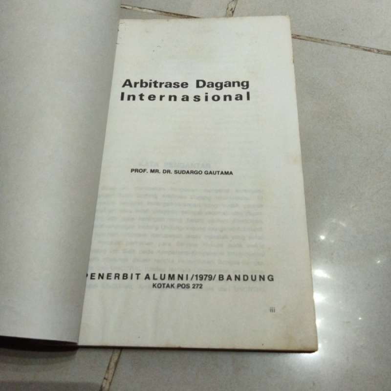 Jual Arbitrase Dagang Internasional Prof.mr.dr. Sudargo Gautama Di ...