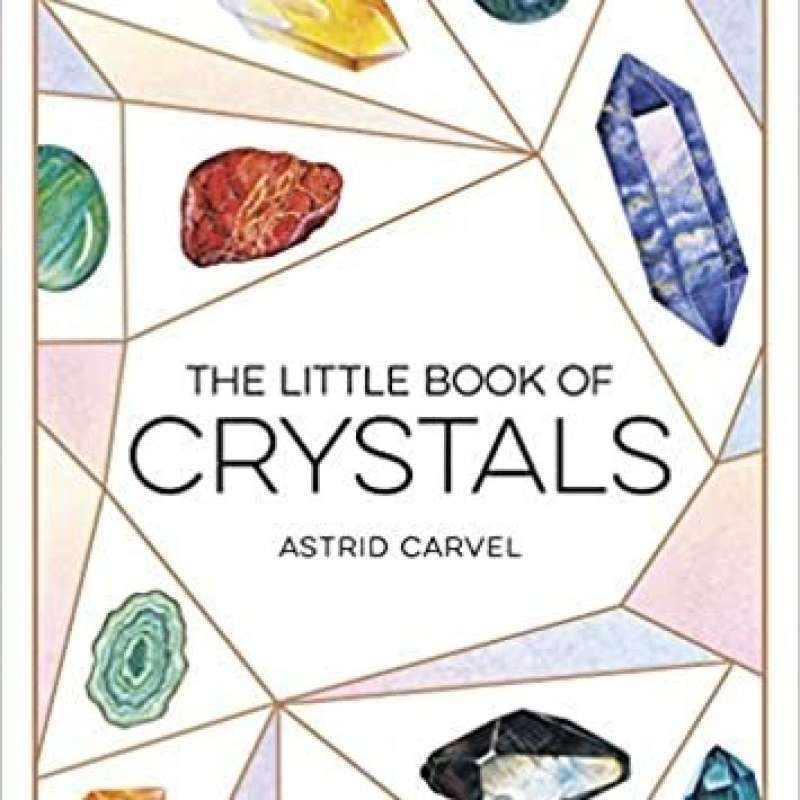 Jual The Little Book Of Crystals : A Beginner's Guide To Crystal ...