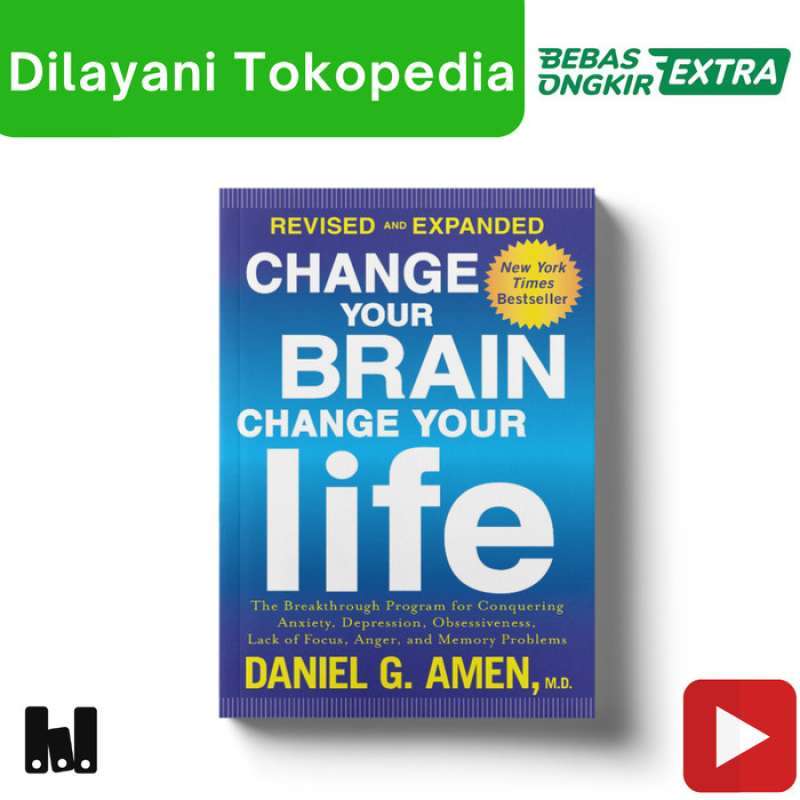 Jual Change Your Brain Change Your Life By Dr Daniel Amen Original ...